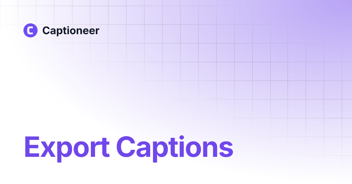 Export Captions | Captioneer